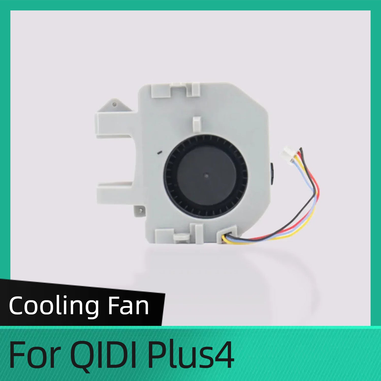 for Qidi Tech Plus4 Model Cooling Fan – P3D